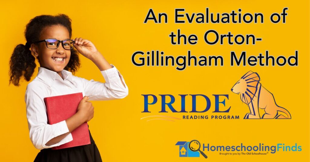 An Evaluation of the Orton-Gillingham Method PRIDE Reading Program ...
