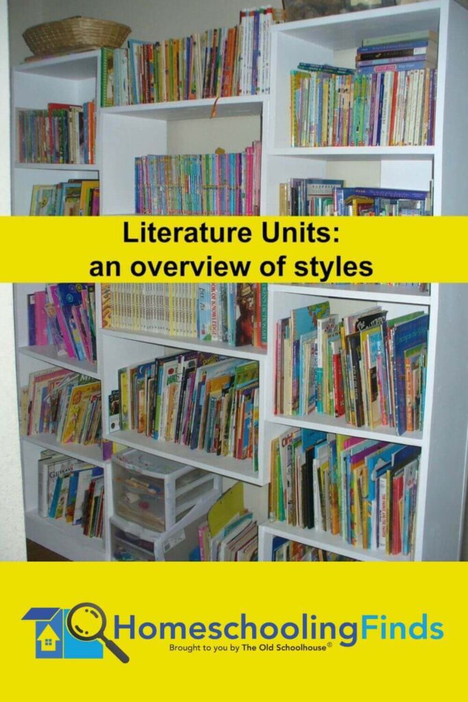 Literature Units: An Overview of Styles - HomeschoolingFinds.com
