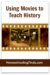 Using Movies to Teach History - HomeschoolingFinds.com