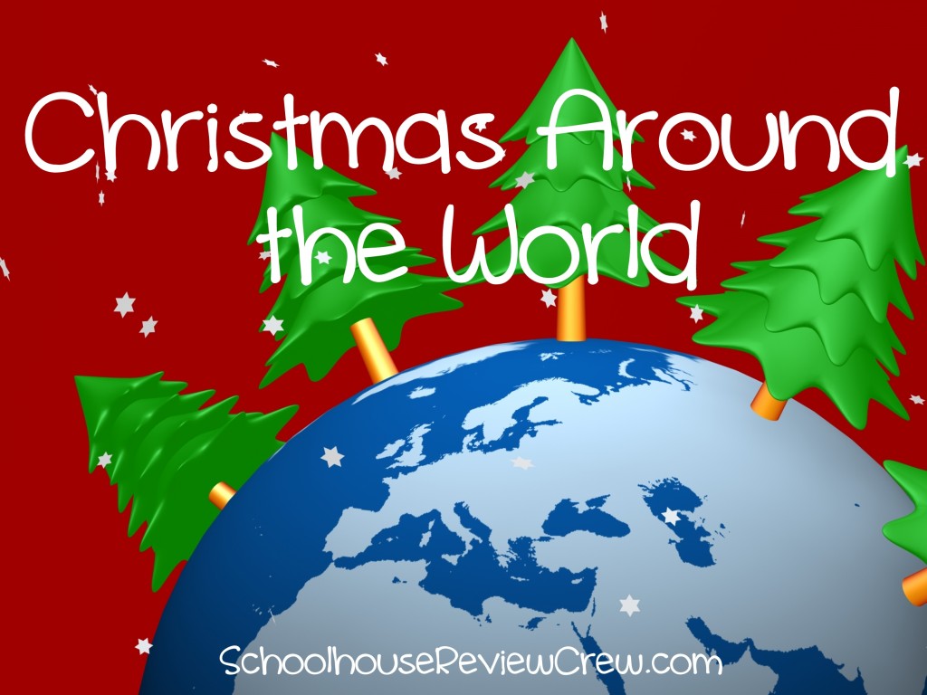 Christmas Around the World - HomeschoolingFinds.com